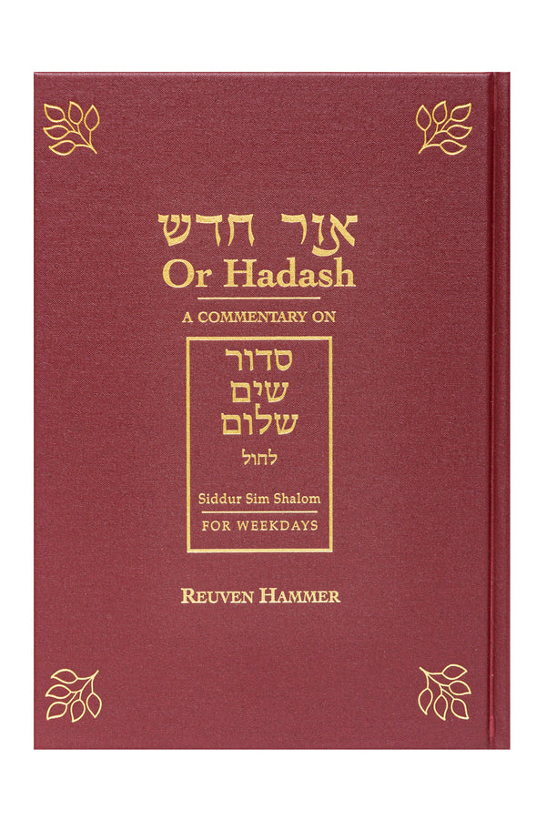 Or Hadash: A Commentary on Siddur Sim Shalom for Weekdays – The ...