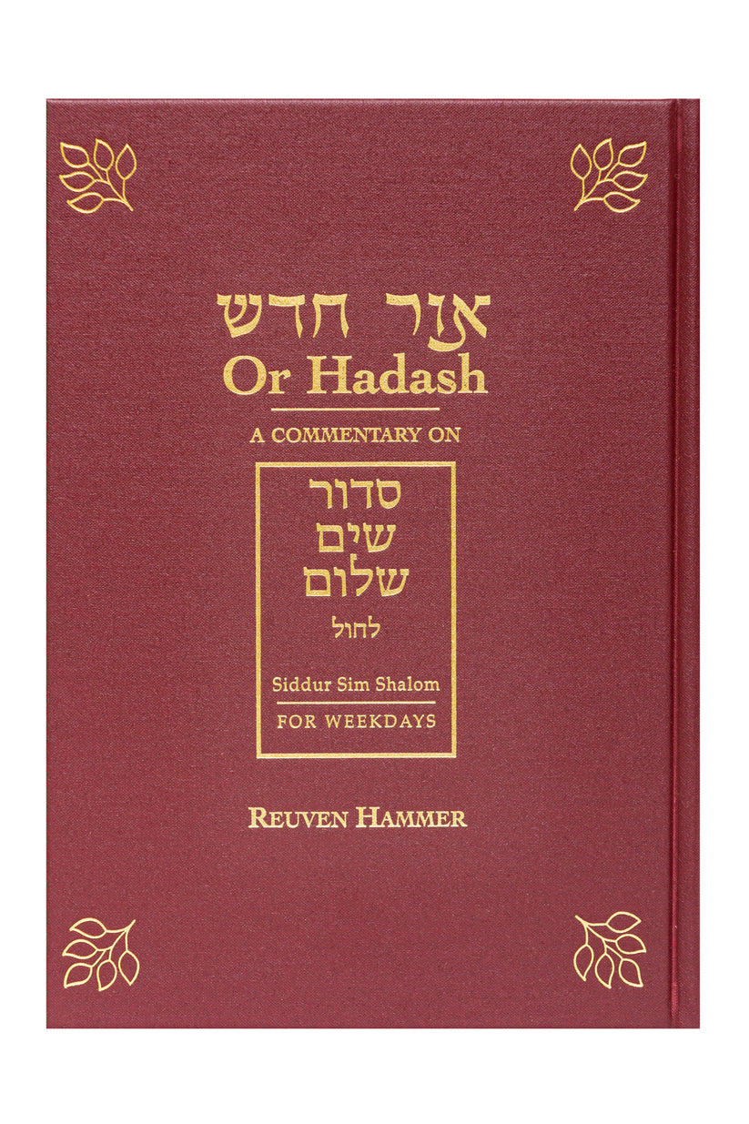 Or Hadash: A Commentary on Siddur Sim Shalom for Weekdays – The ...